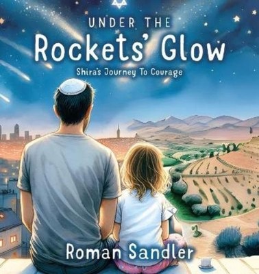 Roman Sandler Under the Rockets' Glow (Hardback) | eBay