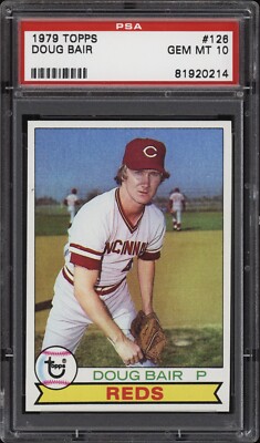 1979 Topps #126 Doug Bair - Reds - PSA 10 - 81920214 - Pop 7 - Baseball ...