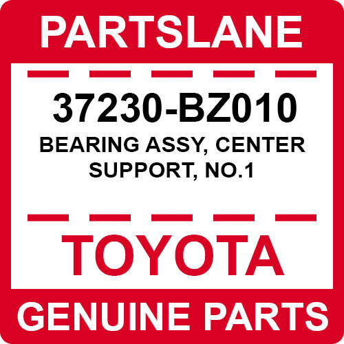 37230-BZ010 Toyota OEM Genuine BEARING ASSY, CENTER SUPPORT, NO.1 | eBay