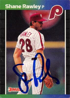 Shane Rawley autographed Baseball Card (Philadelphia Phillies) 1989 ...