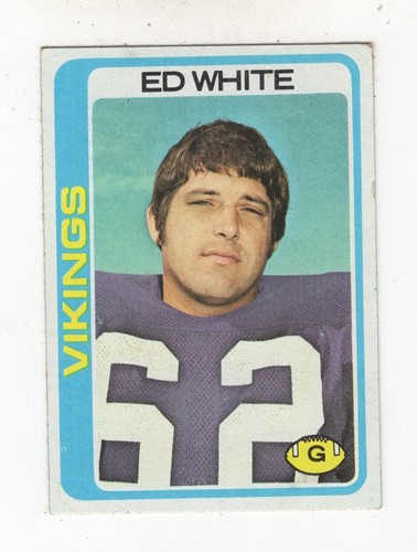 1978 TOPPS FOOTBALL ED WHITE MINNESOTA VIKINGS #163 | eBay