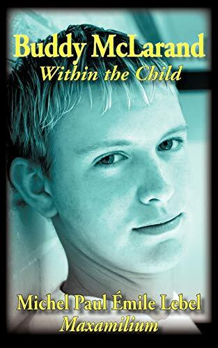 Buddy McLarand: Within the Child.New 9781462005529 Fast Free Shipping