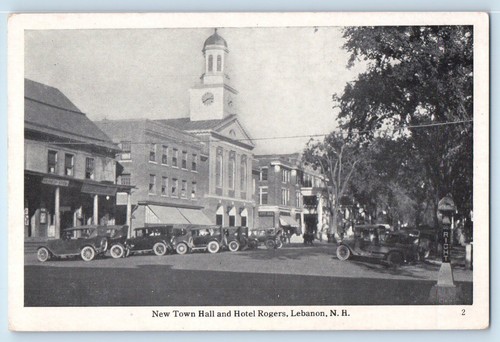 c1920 Lebanon New Hampshire Vintage Postcard New Town Hall Hotel Rogers ...