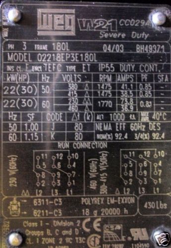 WEG 02218EP3E180L _ CC029A Severe Serve Duty Motor W21 _ O2218EP3E18OL ...