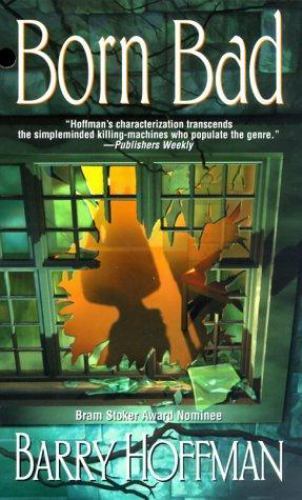 Born Bad by Hoffman, Barry 9780843947939| eBay