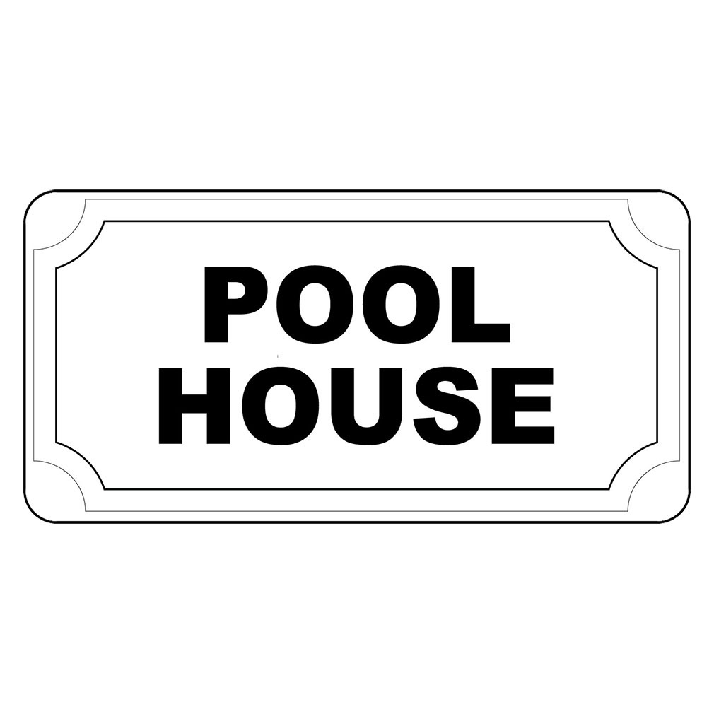 Pool House Signs Our Pool Rules Sign For Recreational Swimming Pool