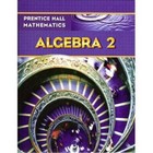 PRENTICE HALL MATH ALGEBRA 2 STUDENT EDITION - Hardcover By PRENTICE ...