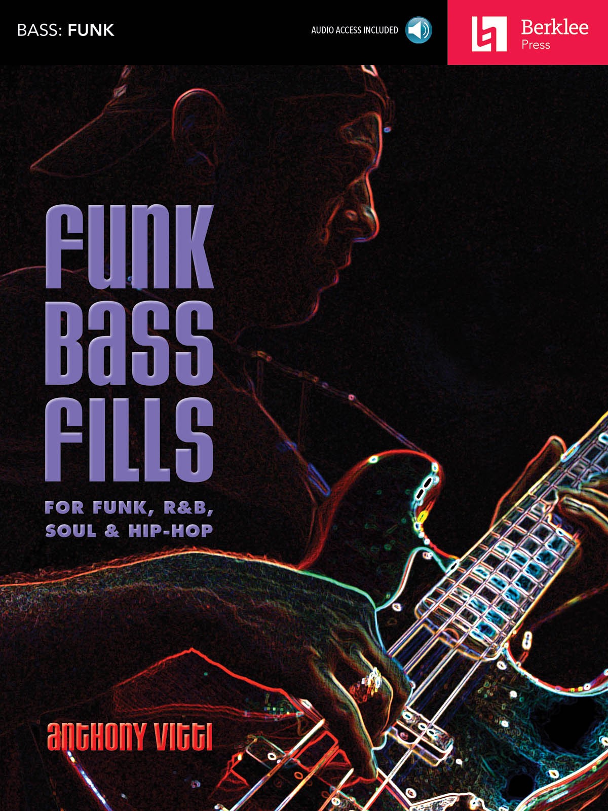 Funk Bass Fills Bass Guitar Lessons R&B Soul Hip-Hop Berklee Guide Book ...