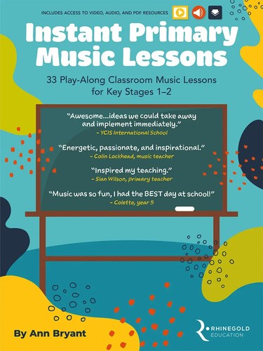 Instant Primary Music Lessons | 33 Play-Along Classroom Music Lessons ...