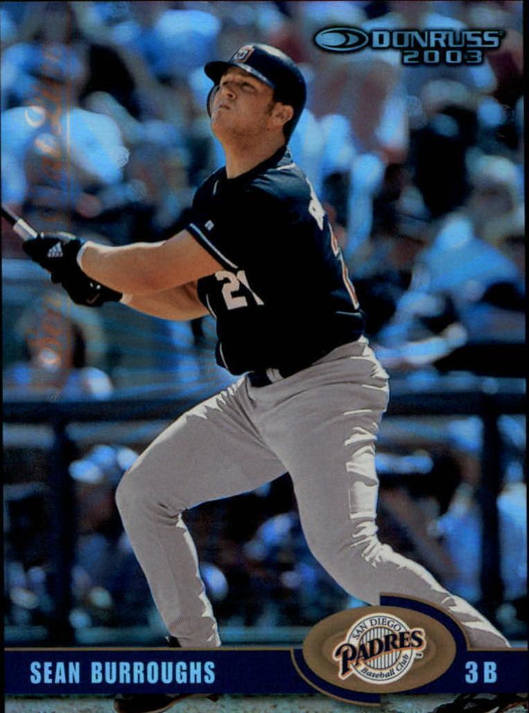 2003 Donruss - Sean Burroughs #374 Season Stat Line /11 for sale online ...