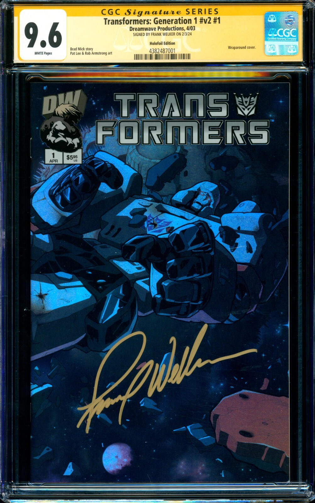 Transformers #1 MEGATRON HOLOFOIL VARIANT CGC SS 9.6 signed Frank ...