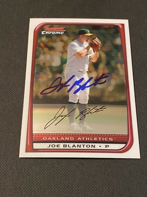 Joe Blanton Signed 2008 Bowman Chrome Card Auto Athletics A's Autograph ...