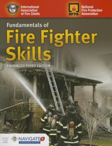 Fundamentals of Fire Fighter Skills by IAFC Staff (2014, Trade ...