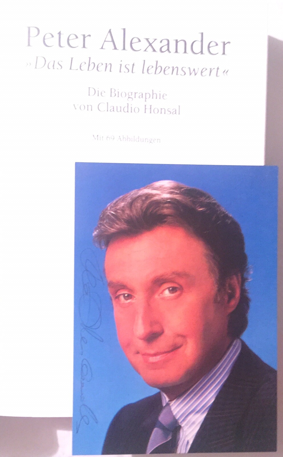Peter Alexander signiert +2011 Karte Signatur Autogramm Unterschrift ...
