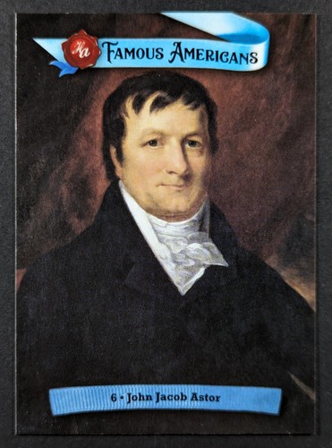 John Jacob Astor Fur Trade 2021 Famous American Card #6 (NM) | eBay UK