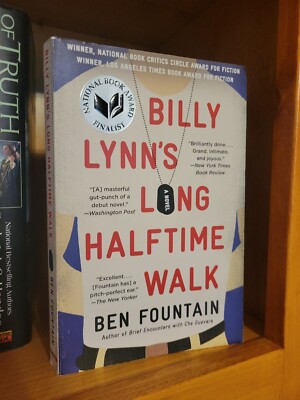 Billy Lynn's Long Halftime Walk : A Novel by Ben Fountain (2012, Trade ...