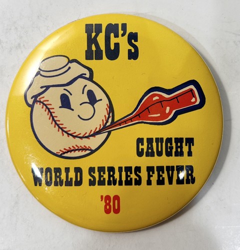 Vintage 1980 KC’s Caught World Series Fever Button Baseball Kansas ...