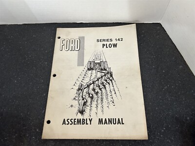 Ford Series 142 Plow Assembly Manual | eBay