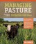 NEW Managing Pasture By Dale Strickler Hardcover Free Shipping ...