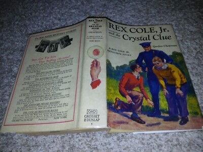 Rex Cole, Jr. and the Crystal Clue Absolutely Gorgeous Book & Jacket ...