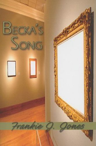 Becka's Song by Frankie J. Jones (2008, Trade Paperback) for sale ...