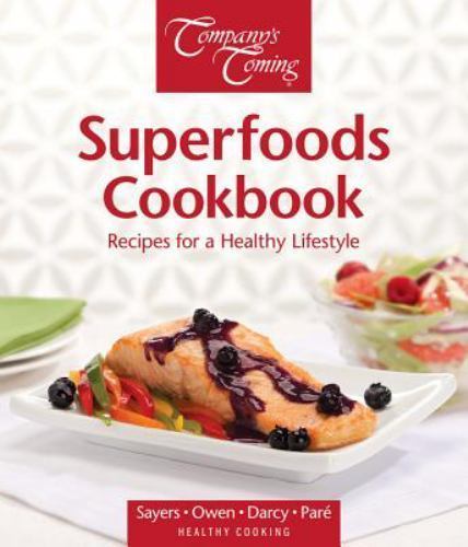 Superfoods Cookbook by Jennifer Sayers and Jean Paré (2012, Spiral) for ...