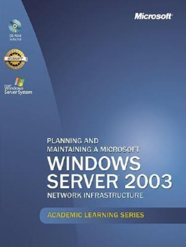 Als Planning and Maintaining a Microsoft Windows Server 2003 Network ...
