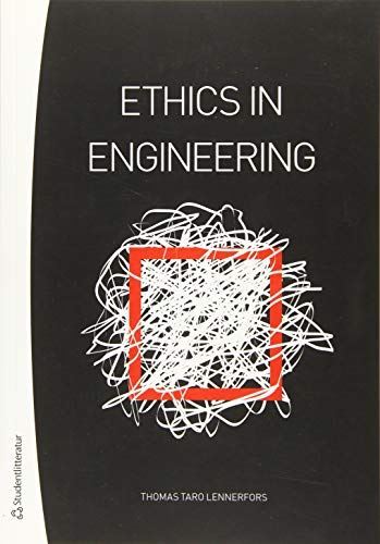 Ethics in Engineering by Thomas Taro Lennerfors (Paperback) | eBay