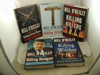 Bill O'Reilly 5 Killing Books Crazy Horse Jesus The Killers Reagan The ...