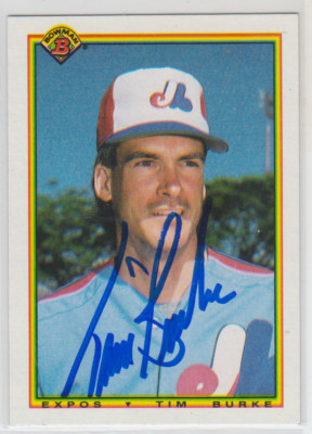 Autographed 1990 Bowman Tim Burke - Expos | eBay