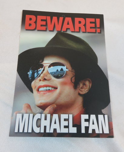Vintage 2012 - BEWARE! Michael (Jackson) Fan Sign - 8-1/4" X 5-7/8" | eBay