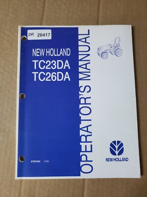 New Holland TC23DA TC26DA Tractor OEM Operators Manual | eBay