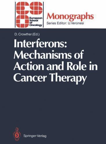 Eso Monographs: Interferons : Mechanisms of Action and Role in Cancer ...