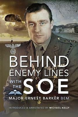 Behind Enemy Lines with the SOE by Major Ernest Barker BEM (Hardcover ...
