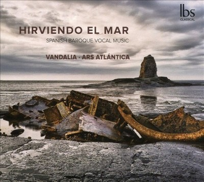 Hirviendo el Mar: Spanish Baroque Vocal Music [CD] | eBay