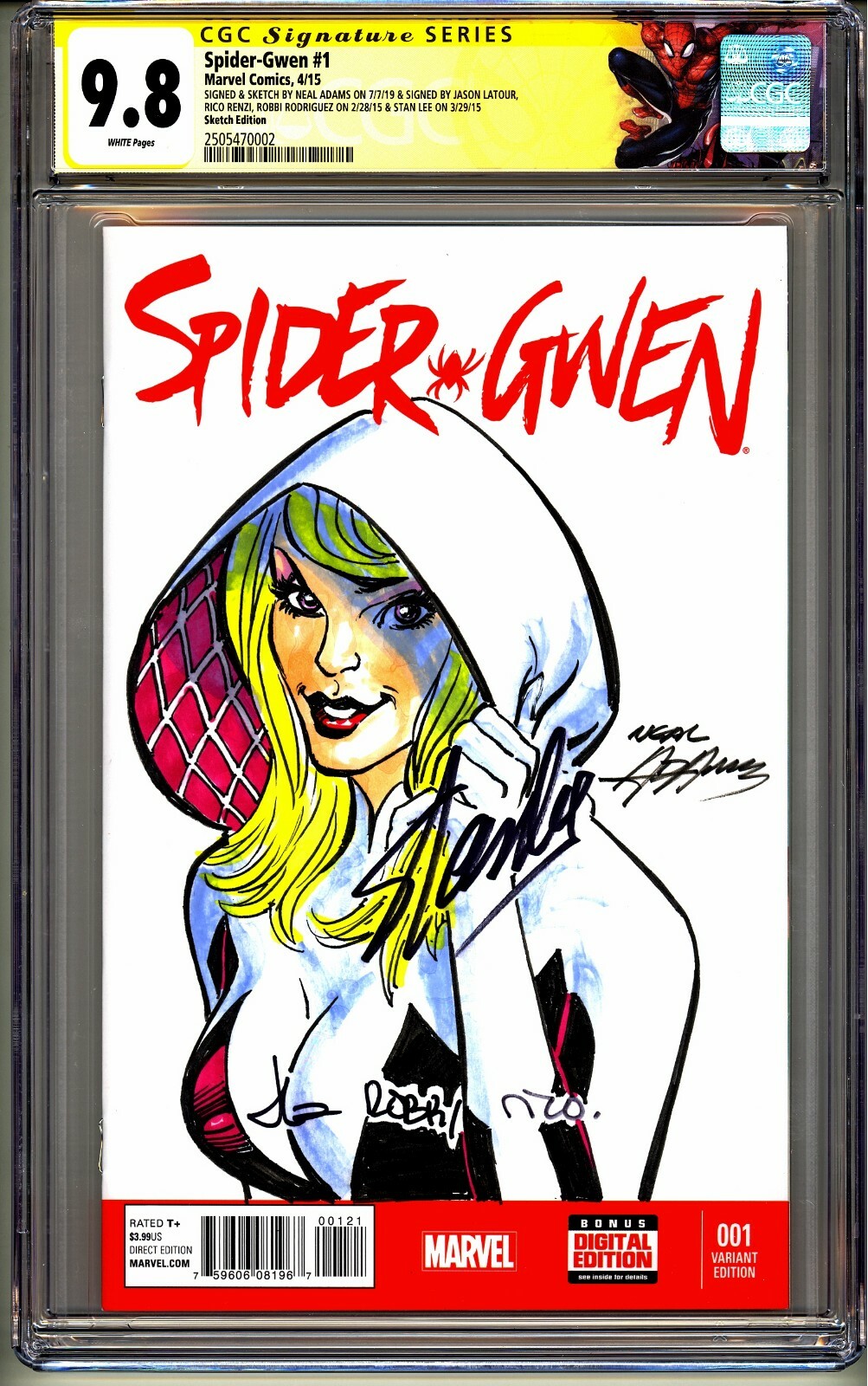 SPIDER-GWEN 1 CGC SS 9.8 STAN LEE, LATOUR,RENZI,RODRIGUEZ, SKETCH BY ...