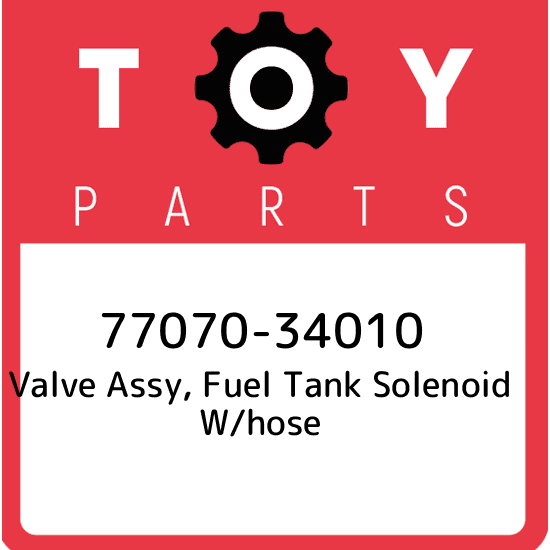 77070-34010 Toyota Valve assy, fuel tank solenoid w/hose 7707034010 ...