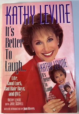It's Better to Laugh - Life, Good Luck, Bad Hair Days, and QVC by Kathy ...