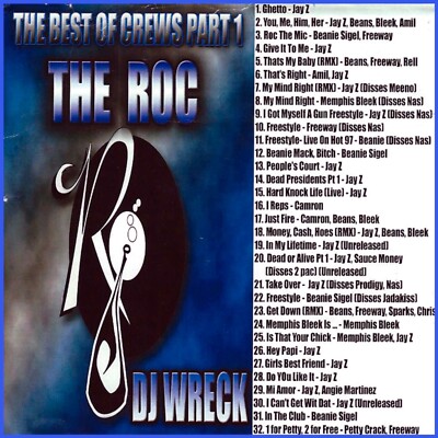 DJ WRECK - BEST OF CREWS PT. 1 THE ROC - HIP HOP RAP NYC MIXTAPE MIX CD ...
