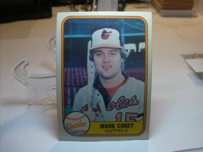 1981 Fleer Baseball #193 - Mark Corey - Baltimore Orioles (98948) | eBay