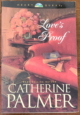 LOVE'S PROOF by Catherine Palmer (Paperback 2003) Heart Quest ...