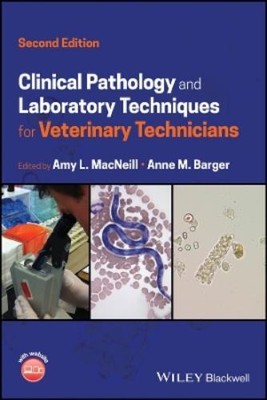 Amy L. MacNeill Clinical Pathology and Laboratory Techniques for ...
