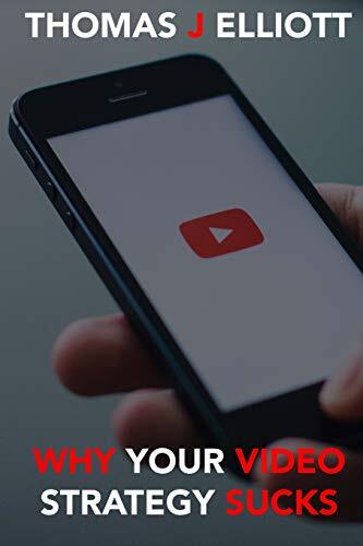Why Your Video Strategy Sucks by Elliott New 9781726110433 Fast Free Shipping- 9781726110433| eBay