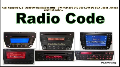 Radio Code - Audi Concert 1 , 2 RNS Navigation VW RCD 200 210 300 510 ...