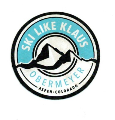 SKI LIKE KLAUS OBERMEYER (SKI WEAR) ASPEN COLORADO STICKER DECAL NEW 2 ...