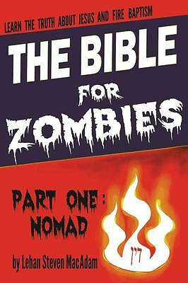 The Bible for Zombies by Lehan MacAdam (Paperback, 2012) for sale ...