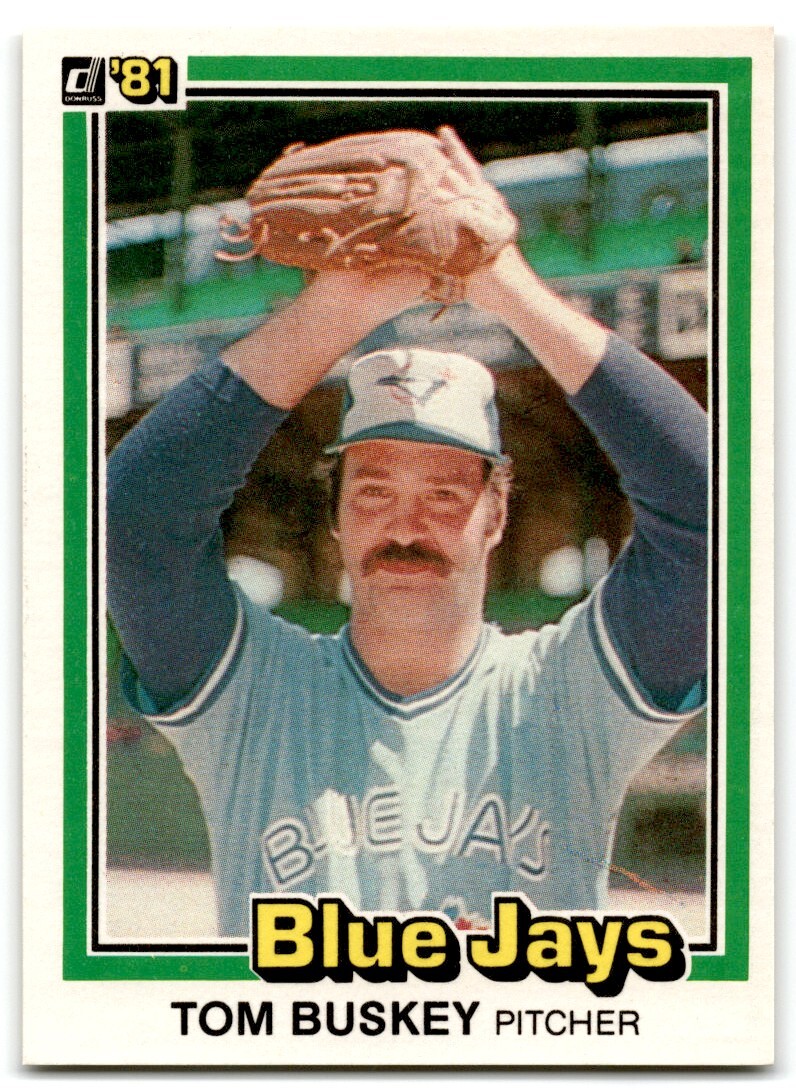1981 Donruss Tom Buskey Toronto Blue Jays #270 | eBay
