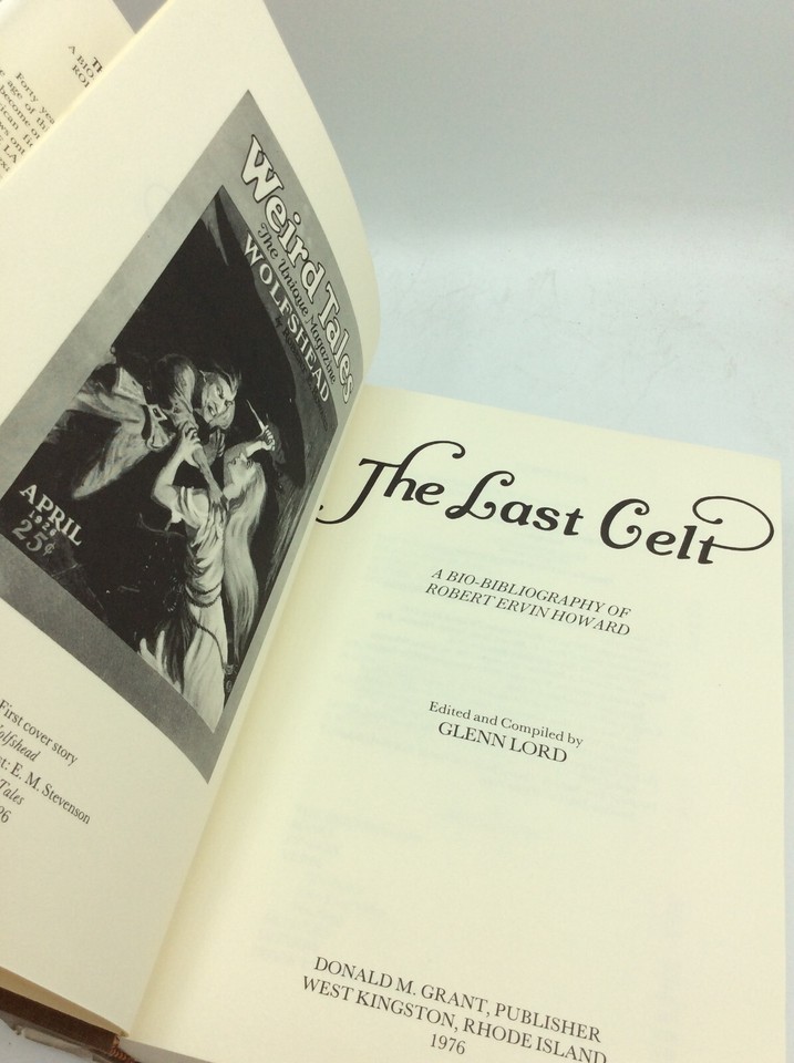 THE LAST CELT by Glenn Lord - 1976 1st ed, Robert E Howard bio bibliography | eBay