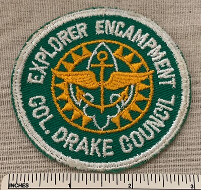Vintage EXPLORER ENCAMPMENT Colonel Drake Council Boy Scout PATCH BSA ...