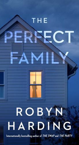 Perfect Family, Paperback by Harding, Robyn, Like New Used, Free ...